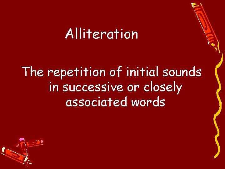 Figurative Language Vocabulary List 1 Alliteration The repetition