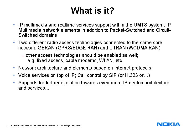 UMTS Overview Presentation at Berkeley Helsinki Summer School