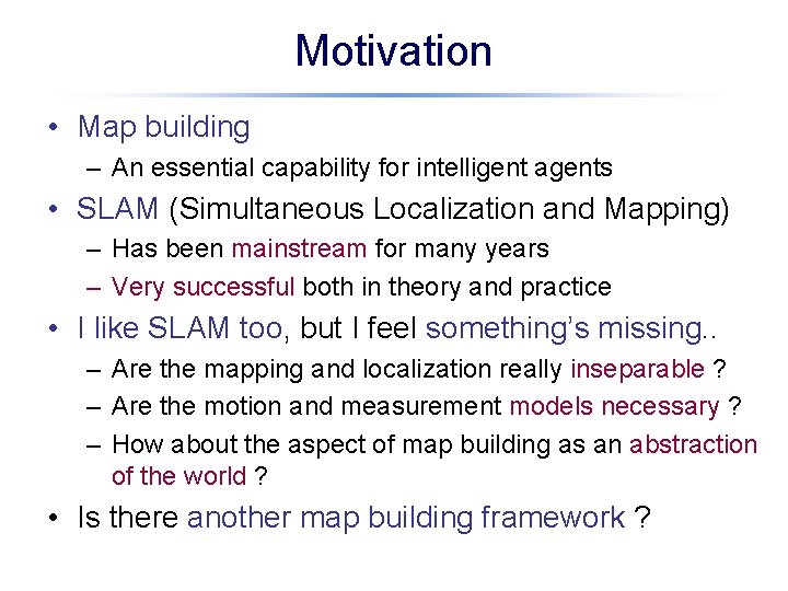 Session VISION GRAPHICS AND ROBOTICS Map Building without