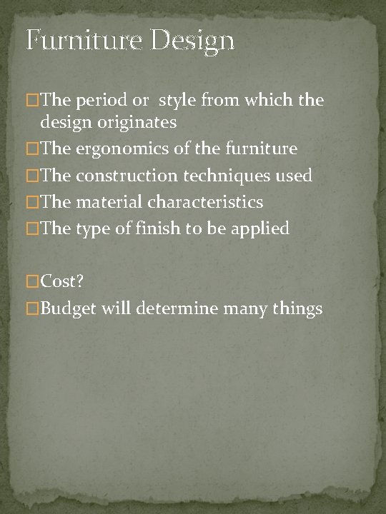 Principles of Furniture Joinery Design process Furniture Design