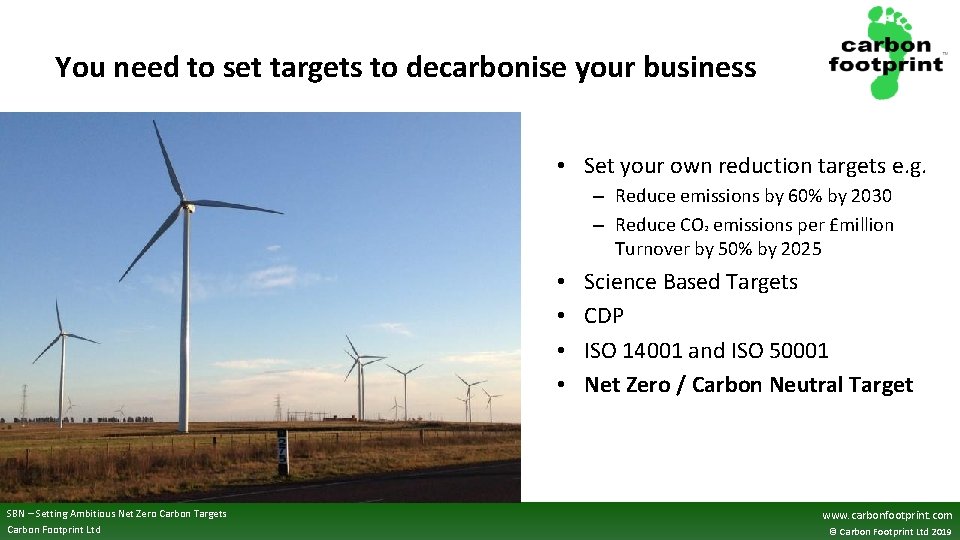 Setting and Achieving Ambitious Net Zero Carbon Targets