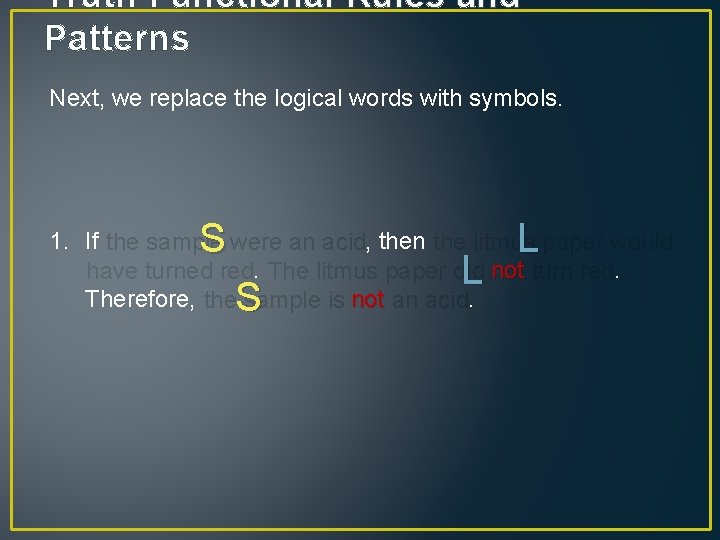 Truth Functional Rules and Patterns By Mike Monge