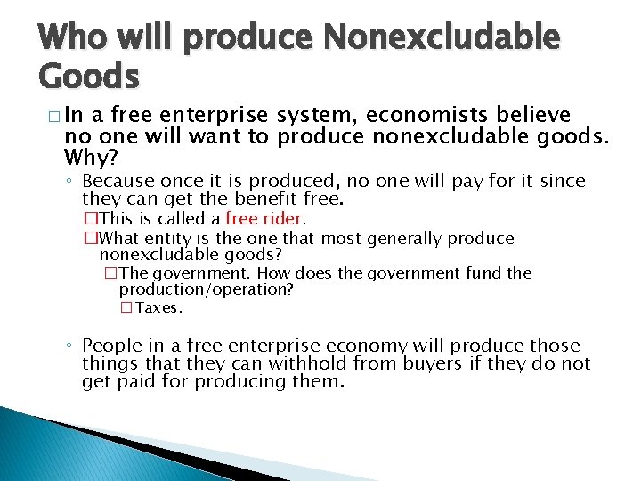 Basics of Economics Day 9 Goals Role of