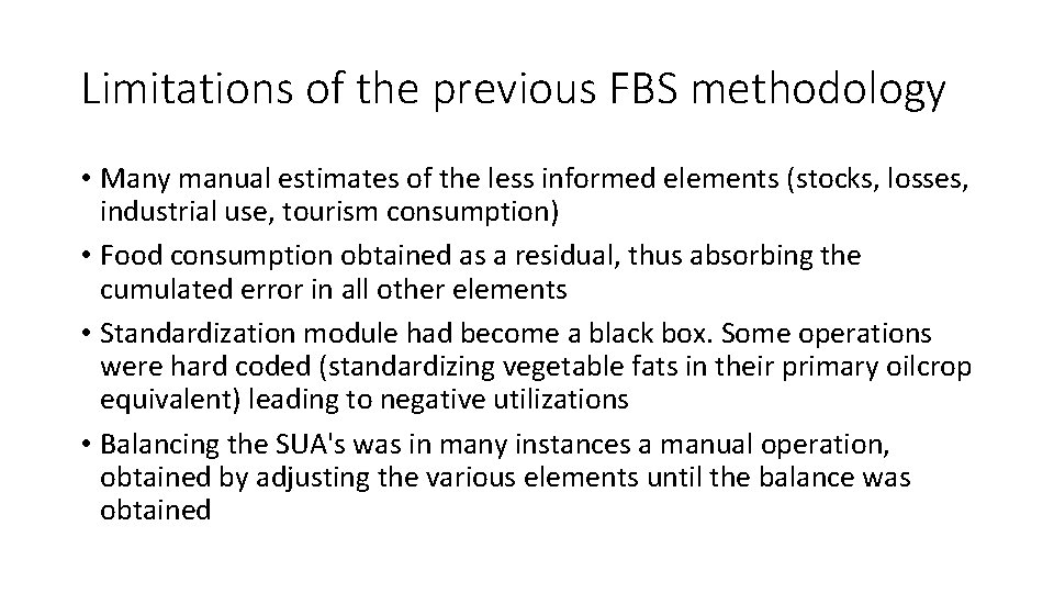 Reconciliation between dietary energy consumption from FBS and