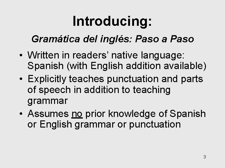 Tools for Teaching English Grammar to SpanishSpeaking Students