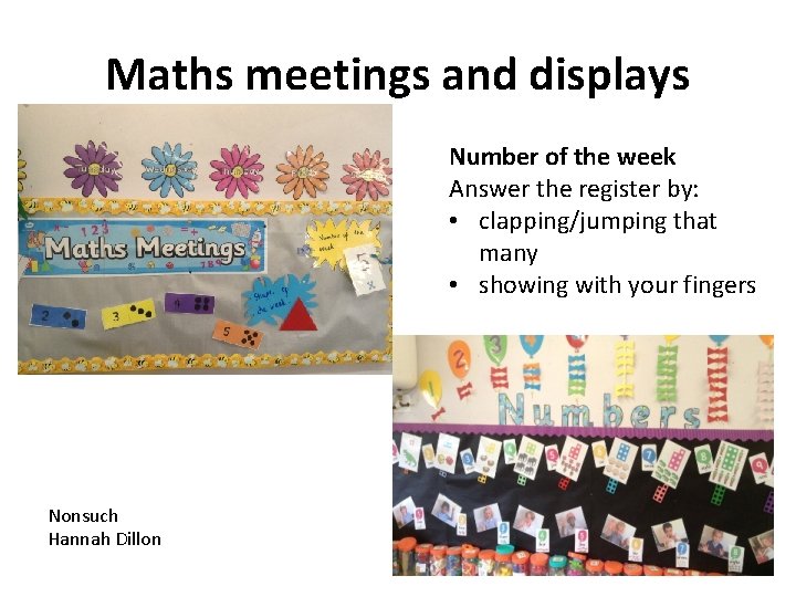 A numeracy rich environment routines and regular activities