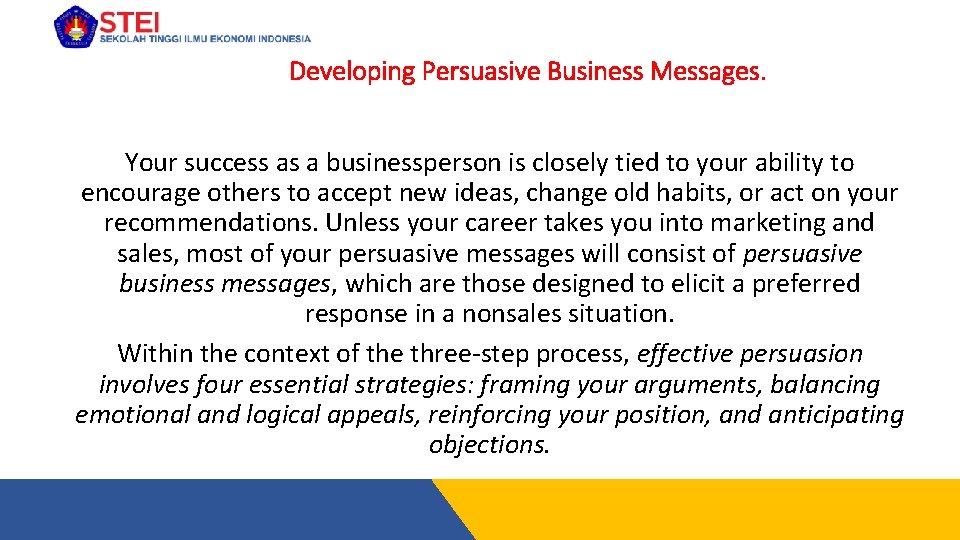 SESSION 10 Writing Persuasive Messages LEARNING OBJECTIVES 1