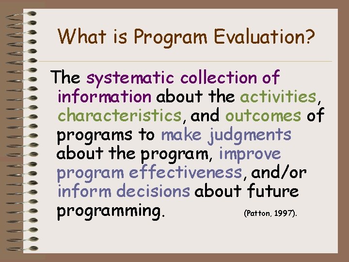 Bringing Your Program Full Circle Evaluation Tips and