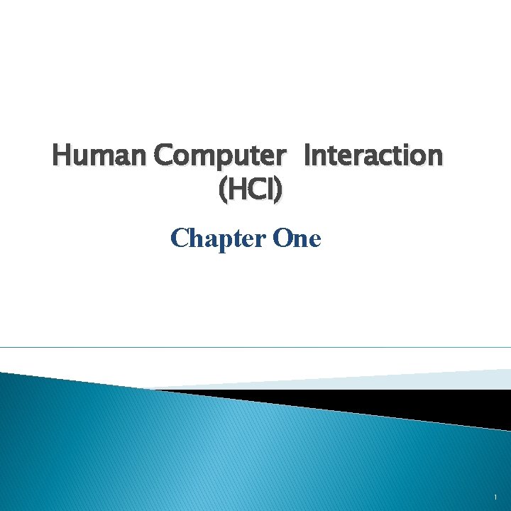 Human Computer Interaction HCI Chapter One 1 1