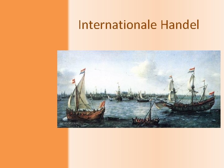 Internationale Handel Lesplan Welkom Lesplan Wat weet je