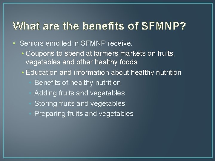 Senior Farmers Market Nutrition Program By Megan Dicken