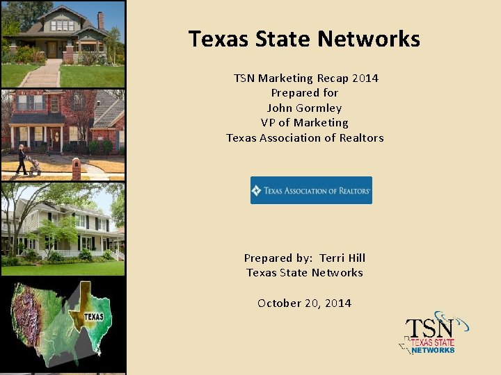 Texas State Networks TSN Marketing Recap 2014 Prepared