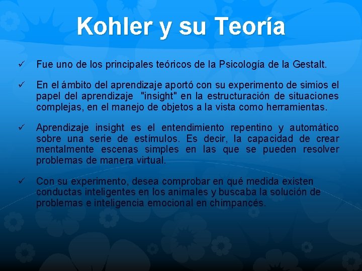 Experimento de Simios Wolfgang Kohler Mara Claudia Chu