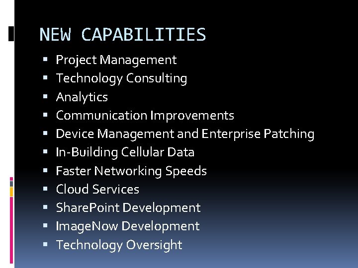 5 Year Plan New Capabilities and Continuous Improvement