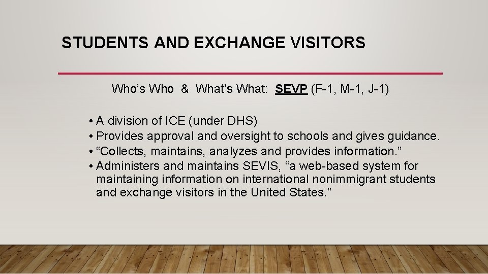 INTRO TO STUDENT AND EXCHANGE VISITOR VISAS LISA