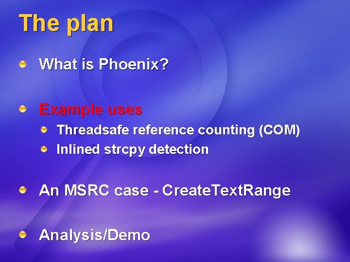 Phumbling with Phoenix and vulnerability finding tim burrellmicrosoft