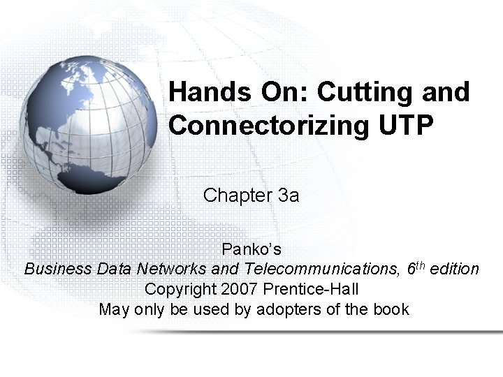 Hands On Cutting and Connectorizing UTP Chapter 3