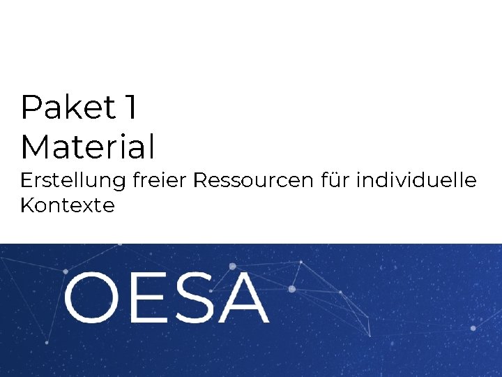 Paket 1 Material Erstellung freier Ressourcen fr individuelle
