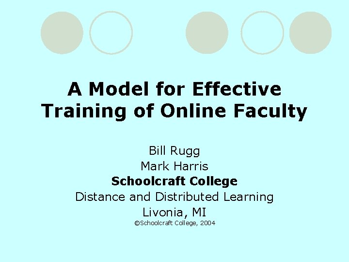 A Model for Effective Training of Online Faculty
