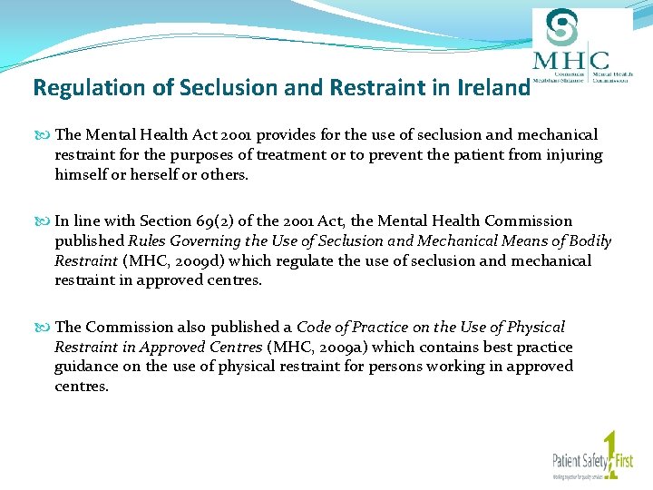 Seclusion Restraint Reduction Strategy Mental Health Services Ireland