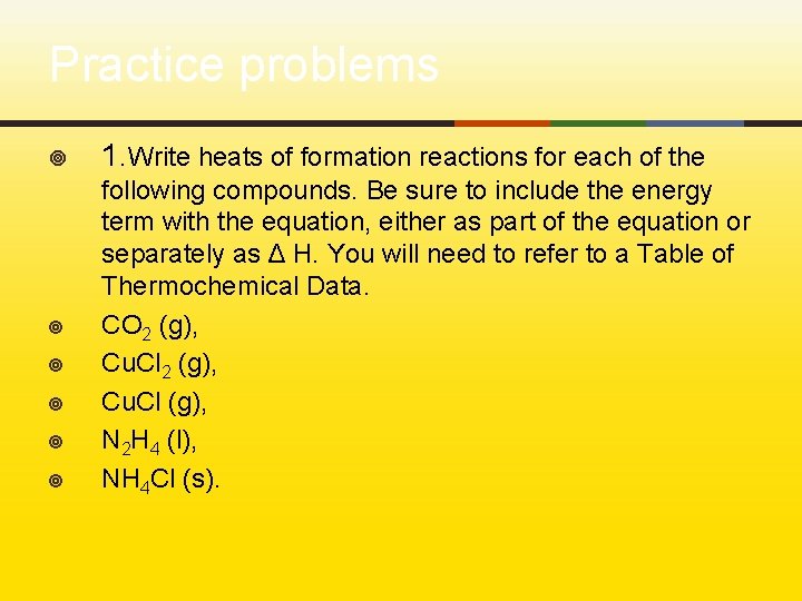 Thermodynamics 1 2 2 Heat of Formation 2