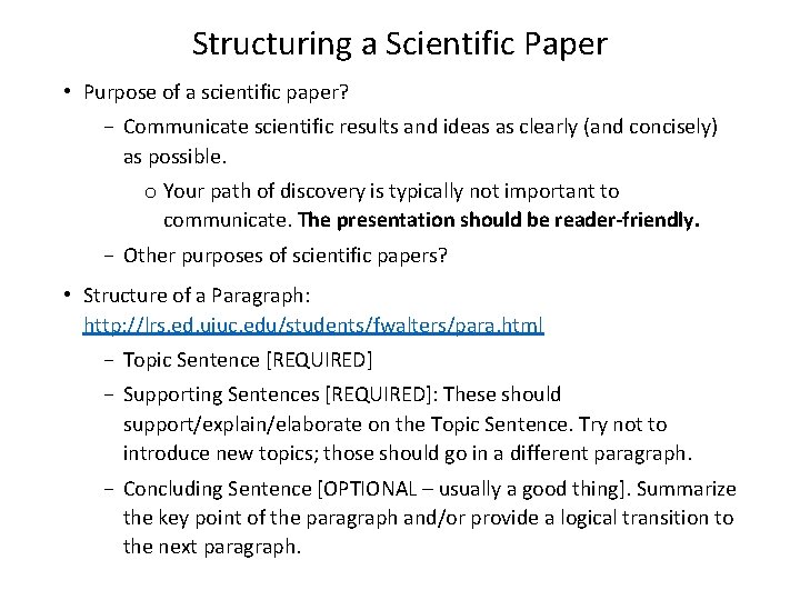 Structuring a Scientific Paper Purpose of a scientific