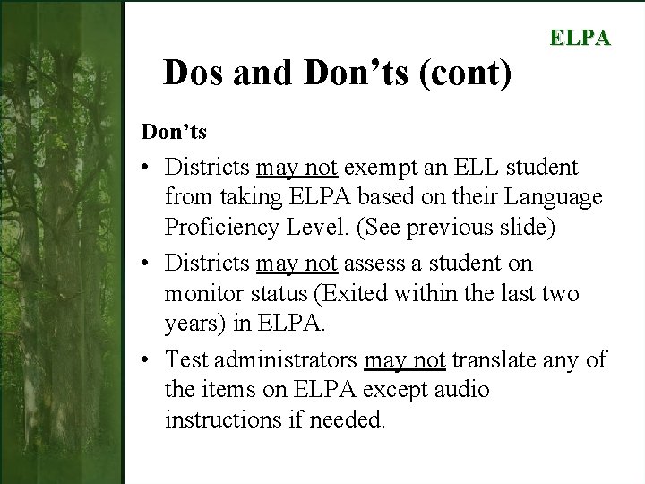 ELPA ELPA Objectives Understand the definition and purpose