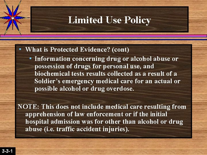 The Limited Use Policy Enabling Learning Objectives Back