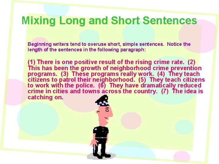 Sentence Variety Mixing Long and Short Sentences Use