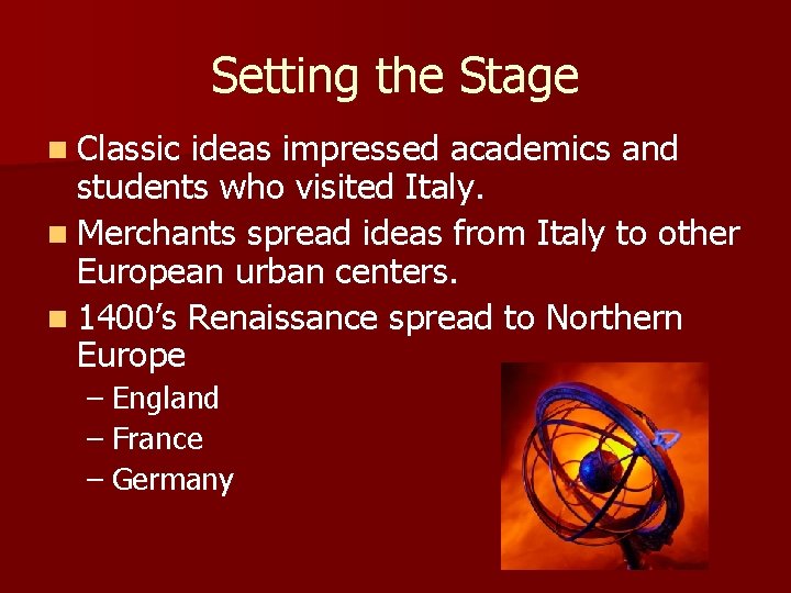 Chapter 17 Section 2 The Northern Renaissance Setting