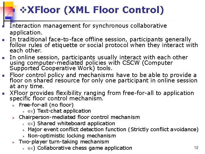 A Framework for Synchronous and Ubiquitous Collaboration Advisor