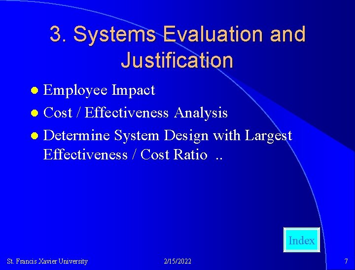 Systems Development Life Cycle INFO 130 St Francis