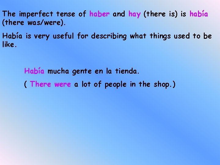 The preterite tense always describes an action which