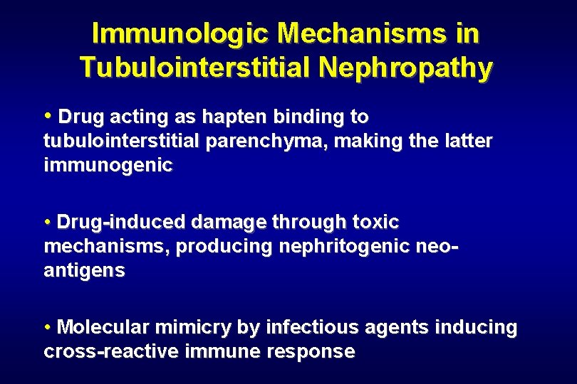 TUBULOINTERSTITIAL DISEASES AlAbsi M D TUBULOINTERSTITIAL DISEASES ...