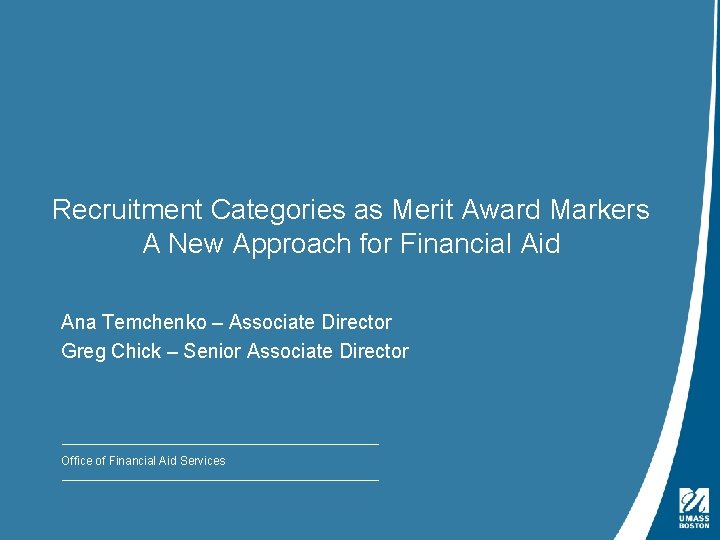 Recruitment Categories as Merit Award Markers A New