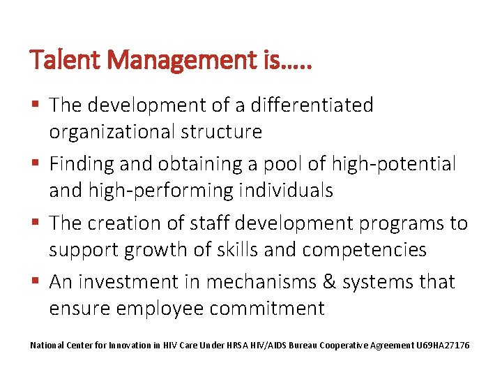 Talent Management The Key to Achieving Organizational Success