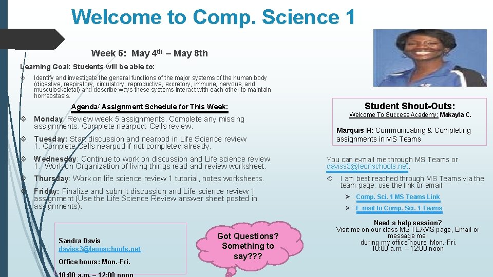 Welcome to Comp Science 1 Week 6 May