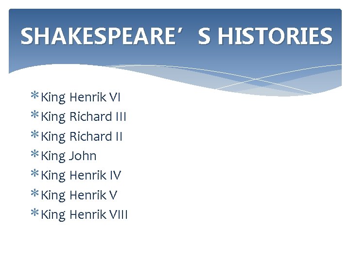 WILLIAM SHAKESPEARE BIOGRAPHY Shakespeare was an English poet
