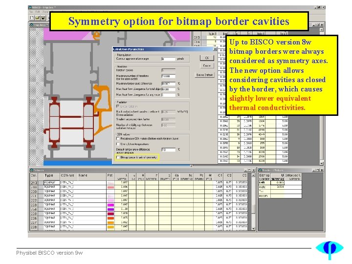 Whats new in BISCO version PHYSIBEL Physibel BISCO