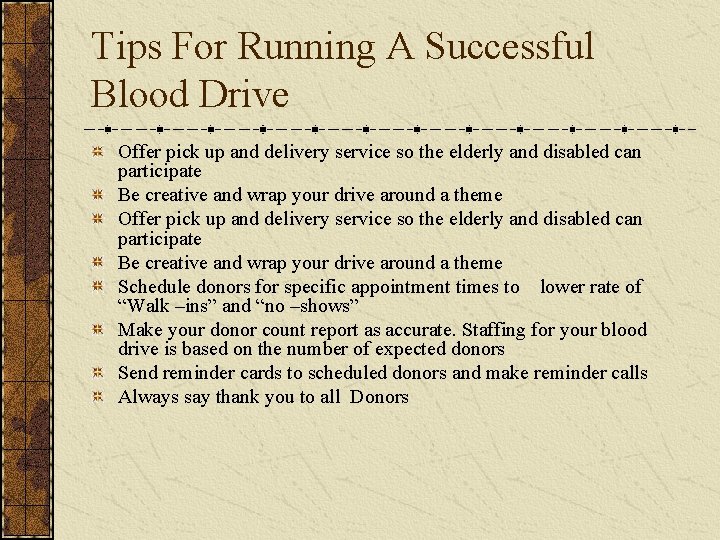 Tips For Running a Successful Blood Drive TERUMO