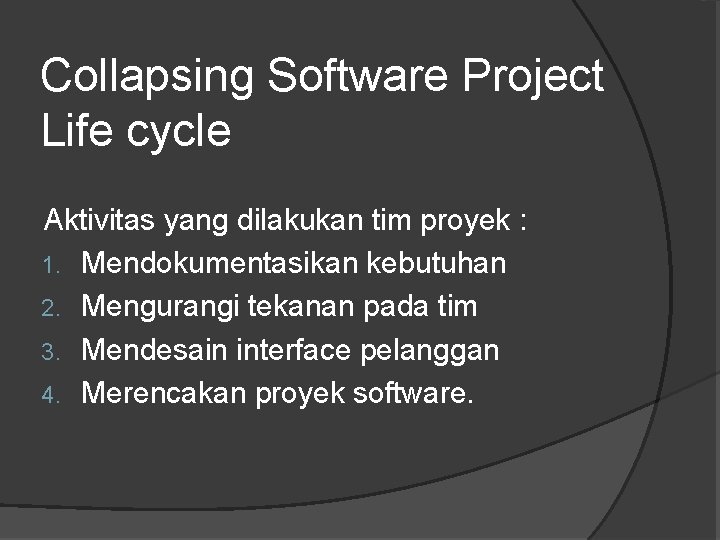 PLANNING AND DEVELOPMENT METHODOLOGIES Introduction Improve overall cycle
