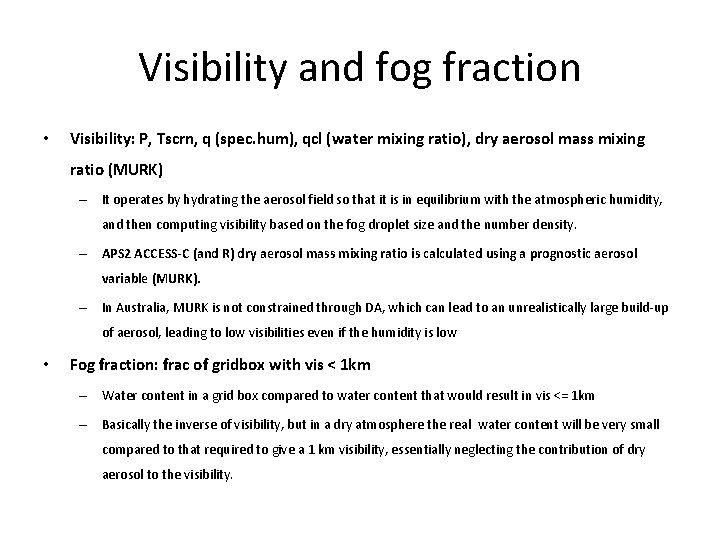ACCESSC 2 fog and visibility investigations 5 Sep