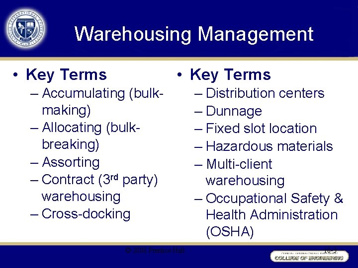 Chapter 10 Warehousing Management Learning Objectives To understand