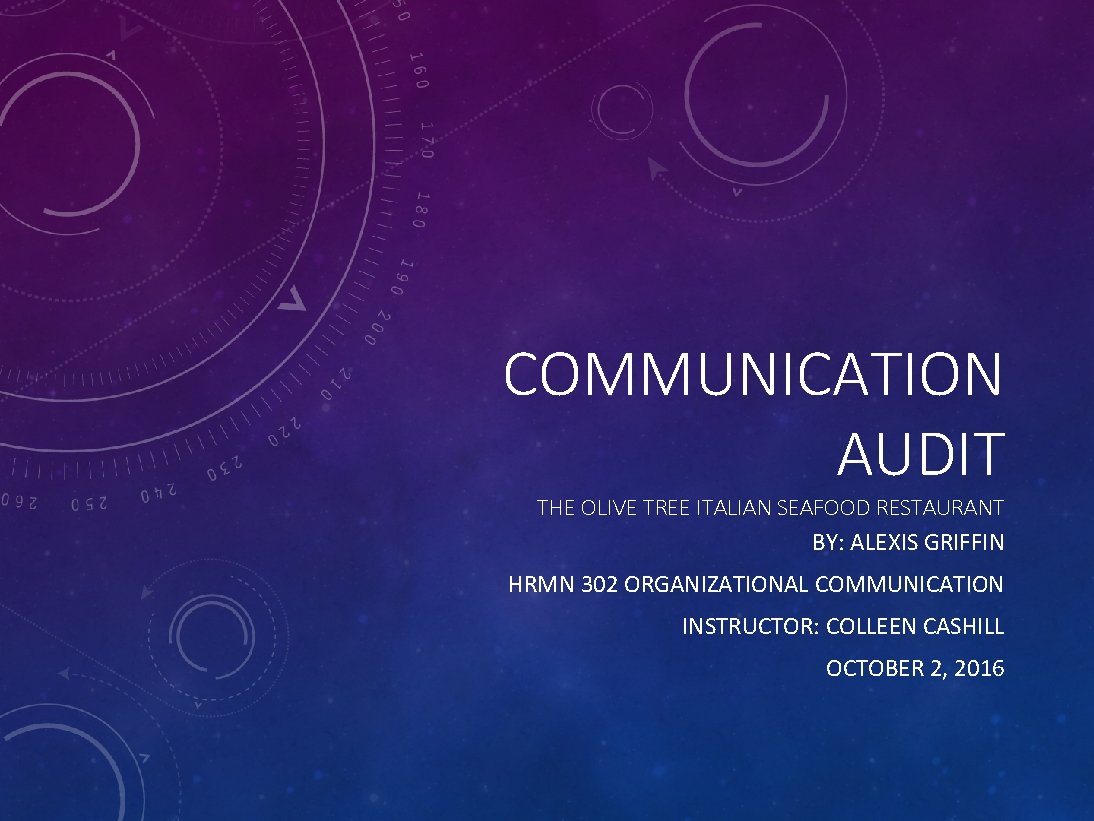 COMMUNICATION AUDIT THE OLIVE TREE ITALIAN SEAFOOD RESTAURANT