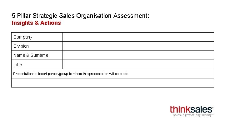 5 Pillar Strategic Sales Organisation Assessment Insights Actions