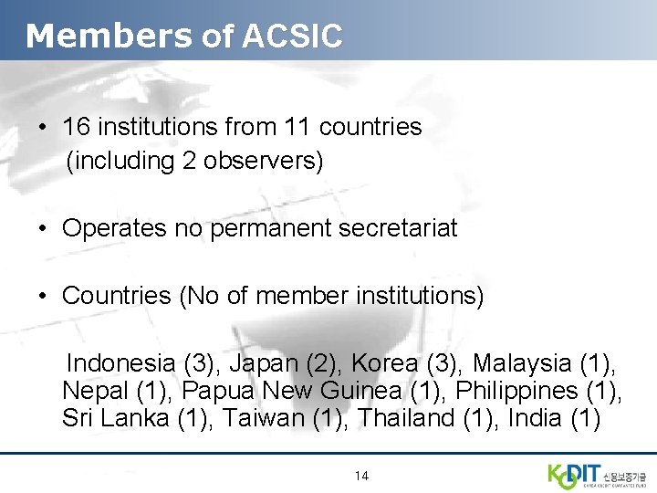 Introduction to KODIT ACSIC 1 Table of Contents