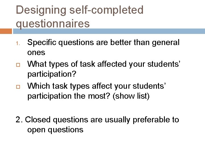 INTERVIEWS AND QUESTIONNAIRES Week 8 Research Methodology NJ