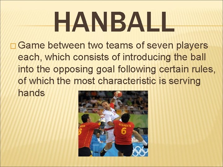 SPORTS FOOTBALL Game between two teams of eleven