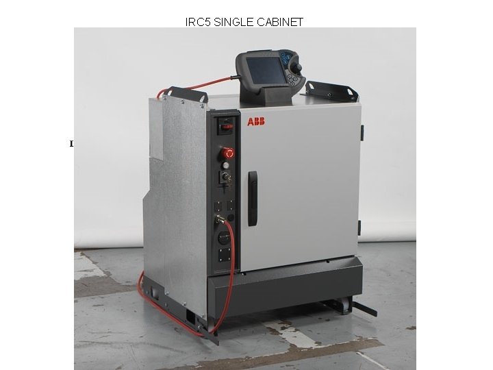 Introduction au Systme ABB University 1 IRC 5