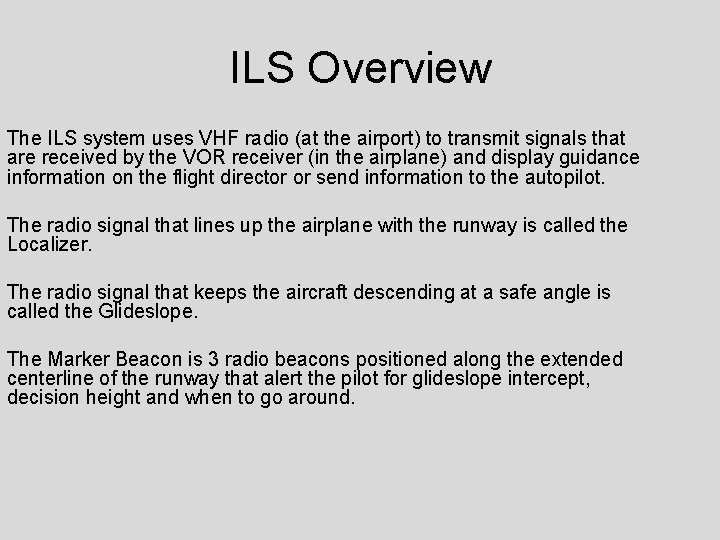 Chapter 10 ILS Instrument Landing System http part